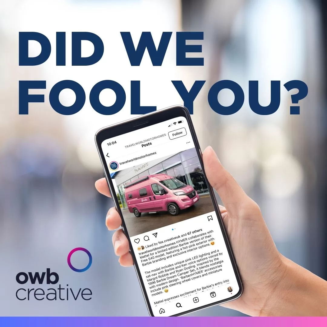 Were you an April Fool? - OWB Creative